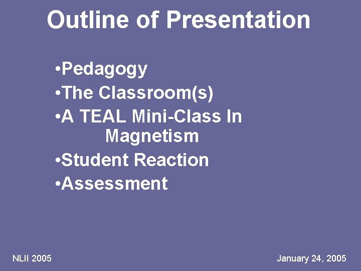 Experience It Technology Enabled Active Learning TEAL for