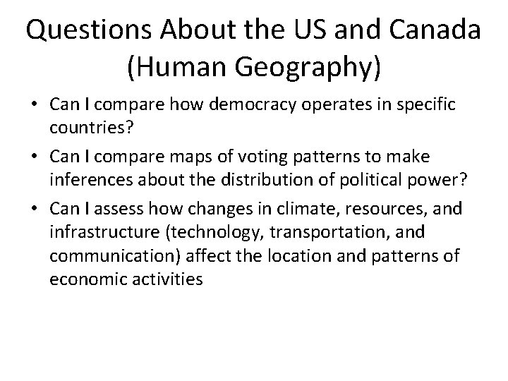 Questions About the US and Canada Human Geography