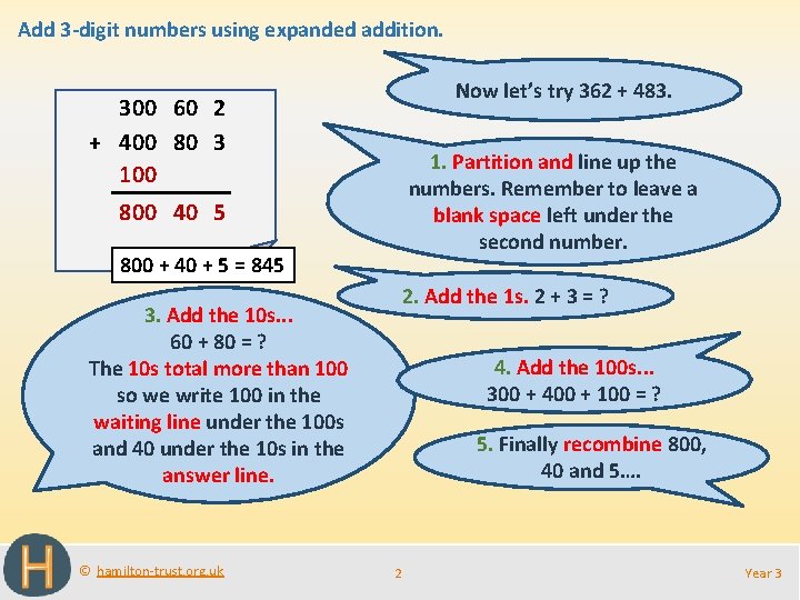 Add 3 digit numbers using expanded addition Lets