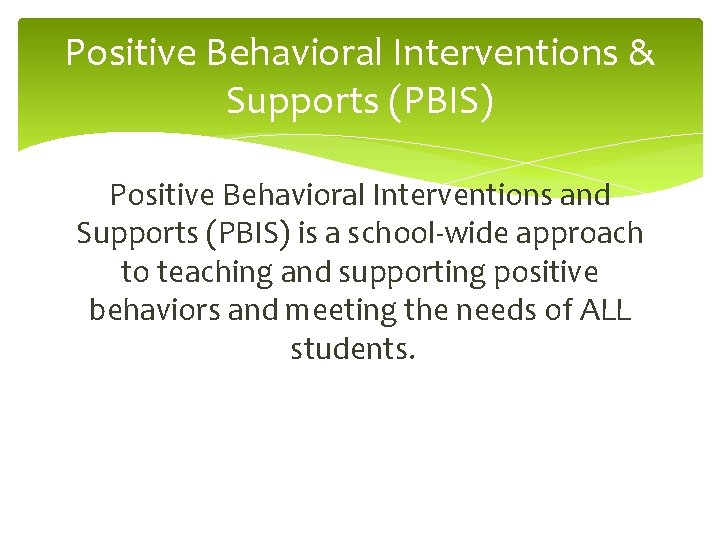Learning Module 2 How to Promote Positive Behaviors