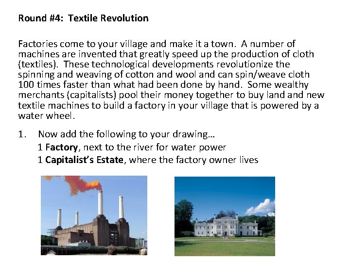 The Industrial Revolution Urbanization Simulation 1 You will