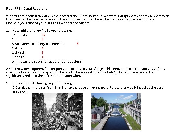 The Industrial Revolution Urbanization Simulation 1 You will