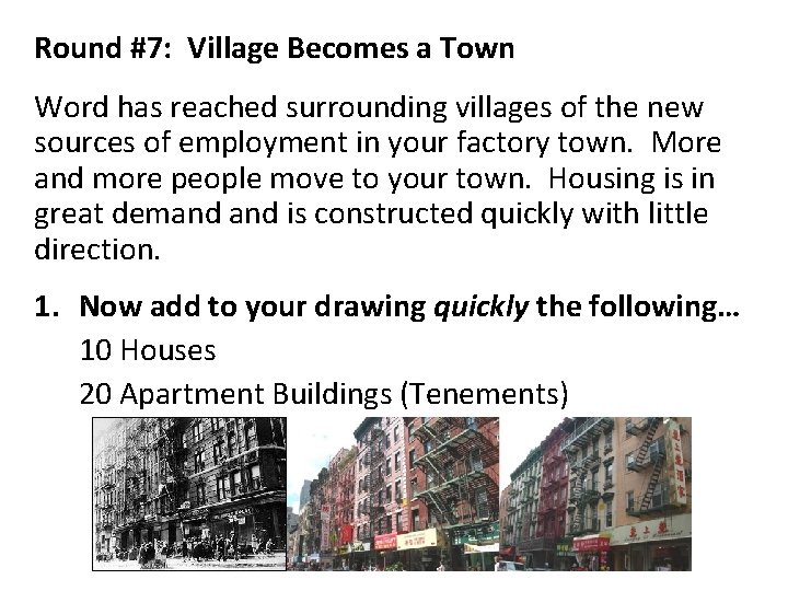 The Industrial Revolution Urbanization Simulation 1 You will