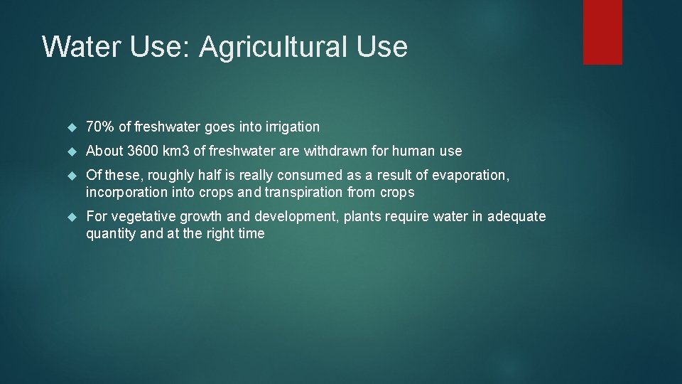 Global Water Resources and Use ANNA SINIARD AND