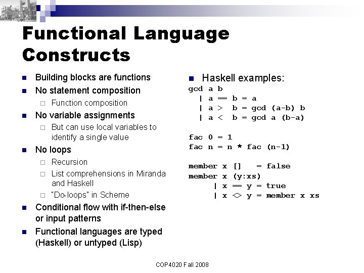 COP 4020 Programming Languages Functional Programming Prof Robert