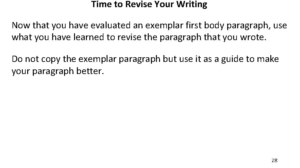 Lesson 32 Evaluating an Exemplar First Body Paragraph