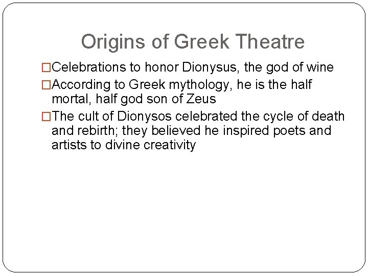 Introduction to Greek Theatre Antigone By Sophocles Origins