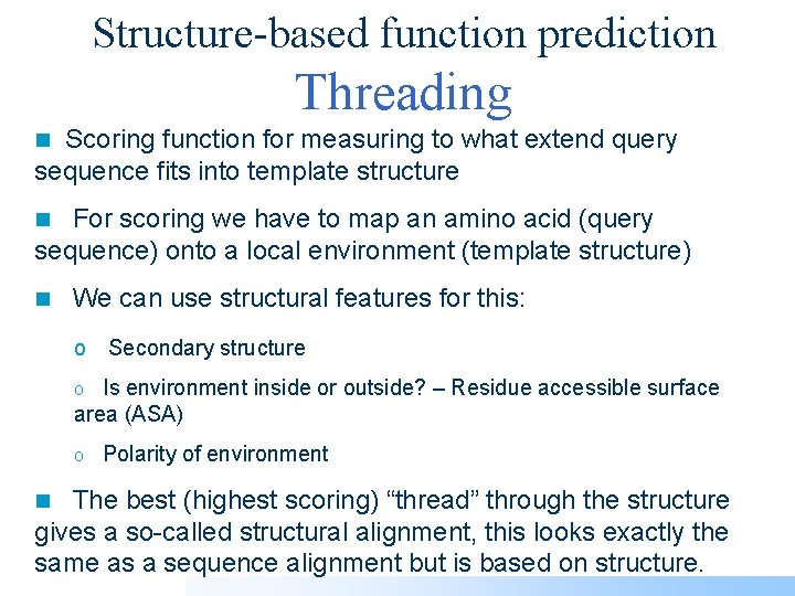 Introduction to Bioinformatics Lecture 13 Predicting Protein Function