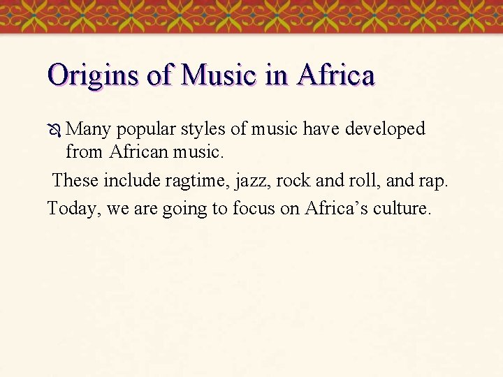 Africas Society and Culture Objectives and Standards I