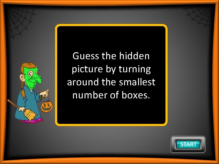 Guess the hidden picture by turning around the