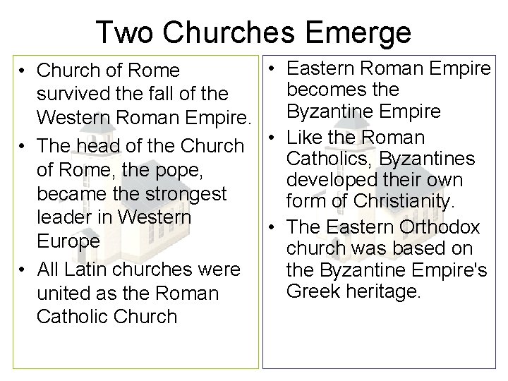Religion in the Byzantine Empire The Eastern Orthodox