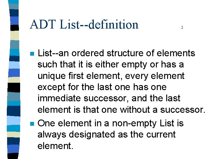 Abstract Data Types Linked Lists Abstract Data Typeadt