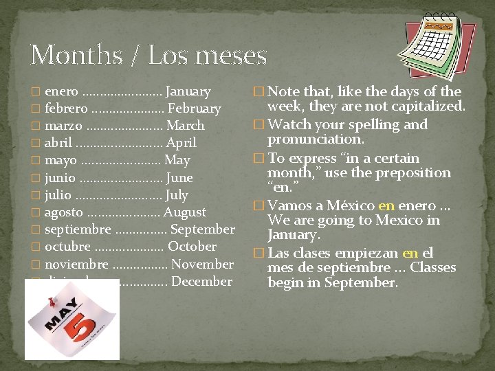 El calendario Days months seasons and more Vocabulary