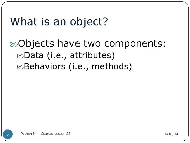 Lesson 25 The objectoriented thought process Python MiniCourse