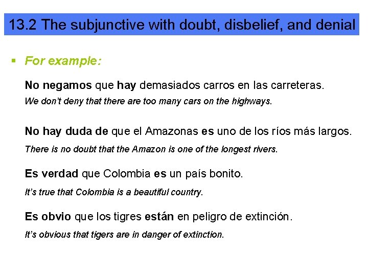 13 2 The subjunctive with doubt disbelief and