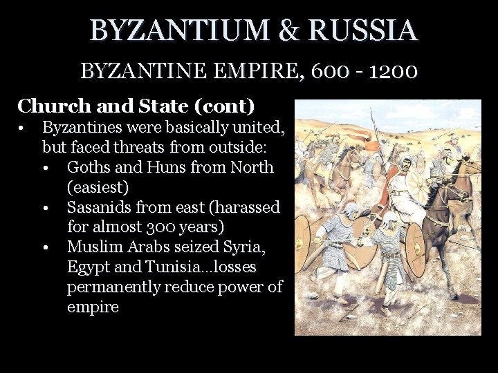BYZANTIUM RUSSIA BYZANTINE EMPIRE 600 1200 Church and