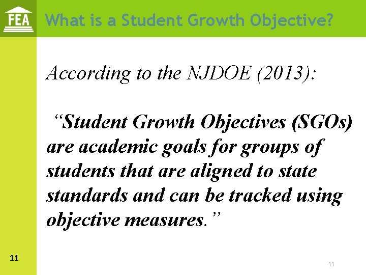 Developing StandardsBased AssessmentDriven Student Growth Objectives in ALL