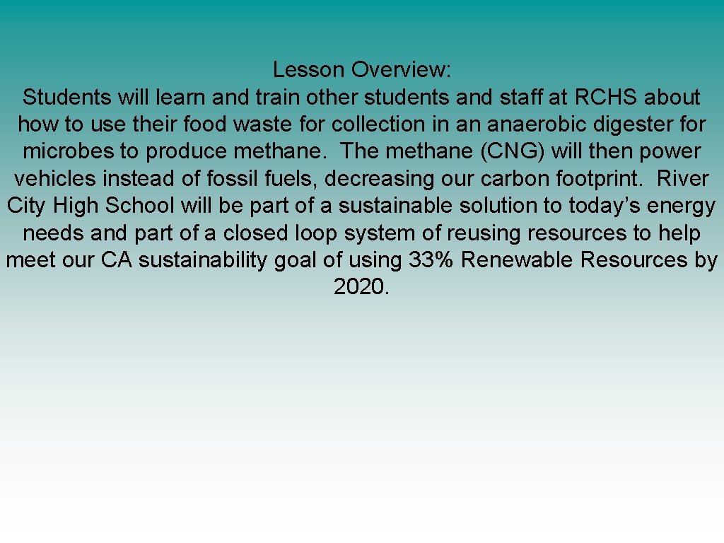 Chapter 13 Achieving Energy Sustainability Major objectives Students