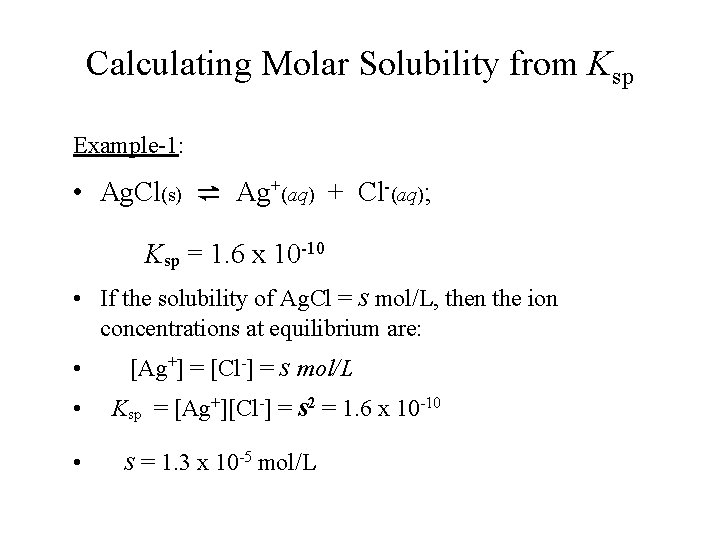 Other Ionic Equilibria Solubility Equilibrium Complex Ion Formation