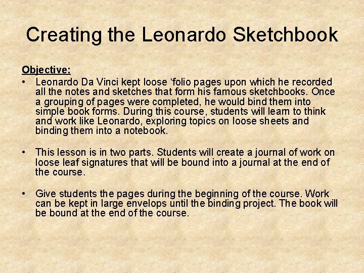Leonardos Sketchbook Teaching Leonardo An Integrated Approach Presented