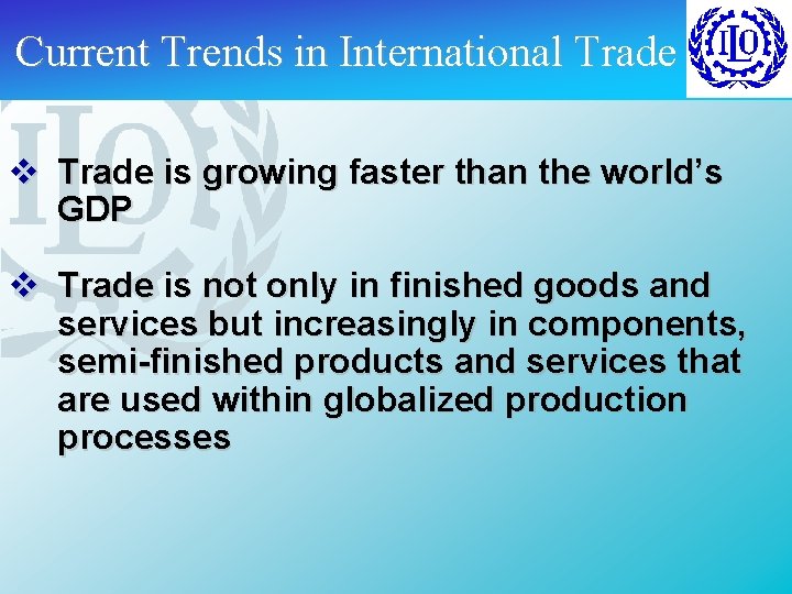 International Labour Organization CONDITIONS AND NEEDS OF SOCIAL