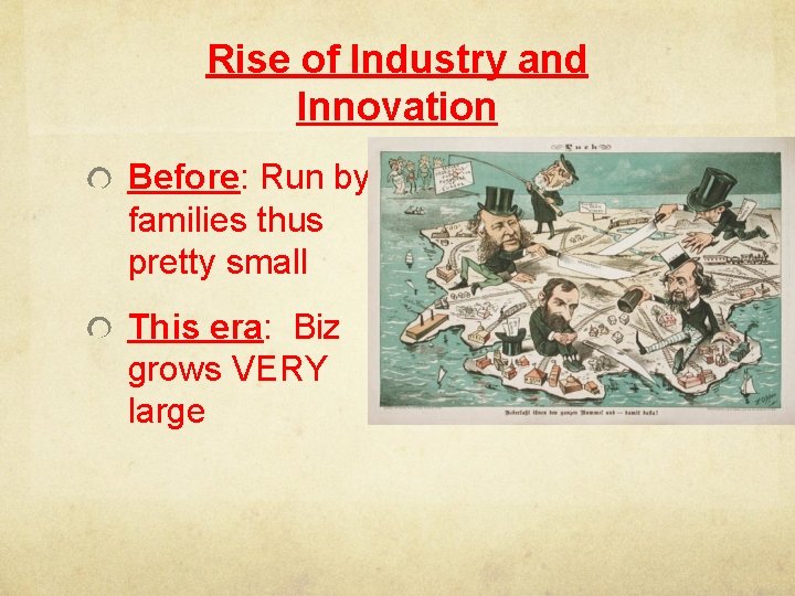 Growth of Industry and Big Business Essential Question