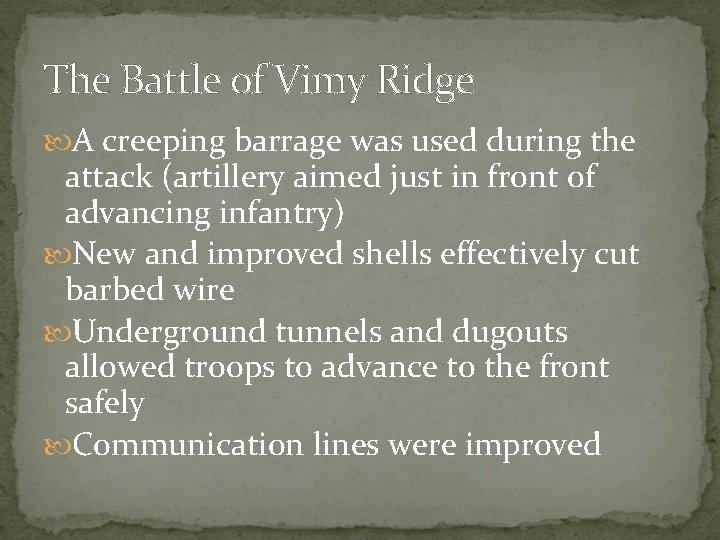 The Battle of Vimy Ridge Location of Vimy