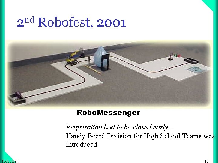 Introduction to Robofest and Robofest 2005 revised 1
