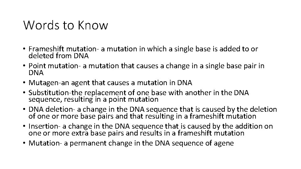DNA Mutations Lesson Objectives By the end of