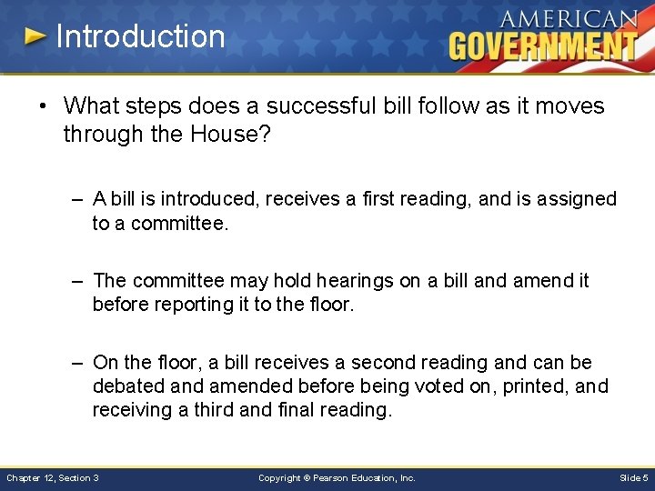 Chapter 12 Congress in Action Section 3 Objectives