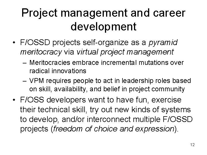 Understanding Best Practices in FreeOpen Source Software Development