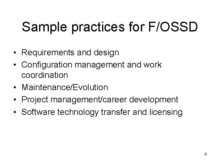 Understanding Best Practices in FreeOpen Source Software Development