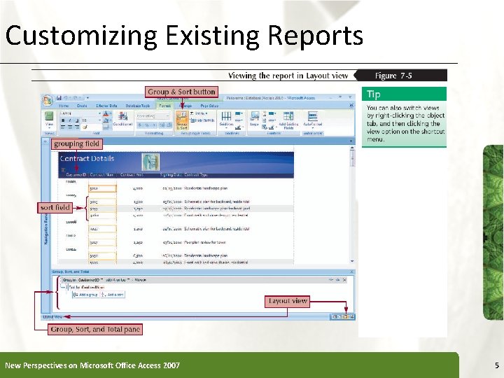 Access Tutorial 7 Creating Custom Reports COMPREHENSIVE Objectives