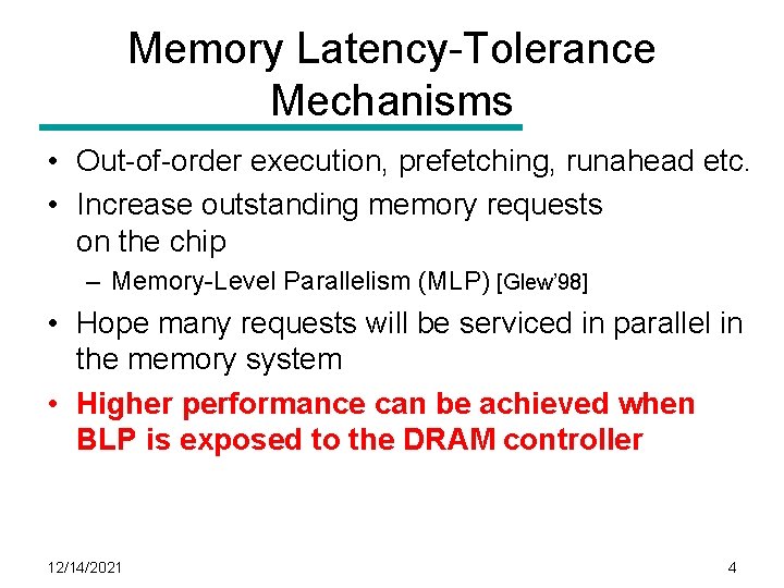 Improving Memory BankLevel Parallelism in the Presence of