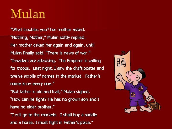 Ancient China The Ballad of Mulan Retold by