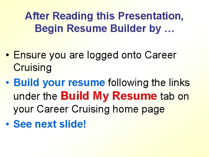 Career Cruising How To Build A Resume What