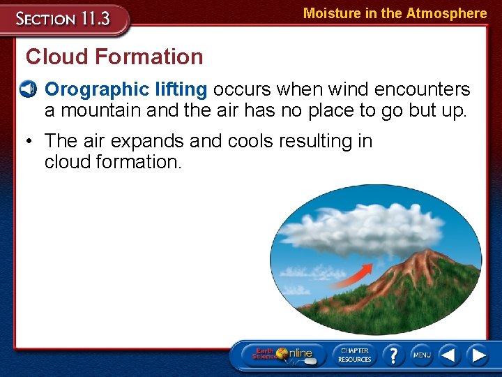 Moisture in the Atmosphere Cloud Formation Buoyancy is