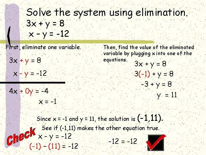 When both linear equations of a system are