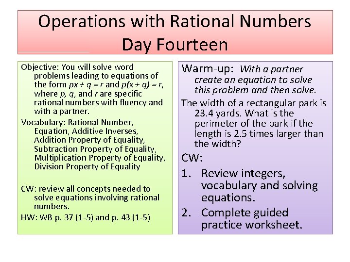 Operations with Rational Numbers Day Twelve Essential Question