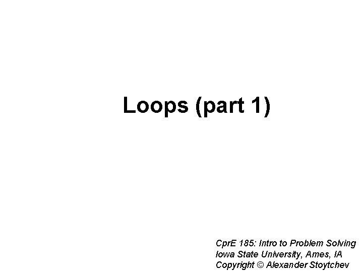 Cpr E 185 Intro to Problem Solving using