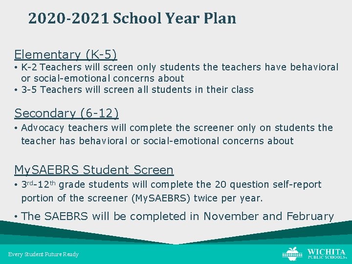 Social Academic and Emotional Behavior Risk Screener SAEBRS
