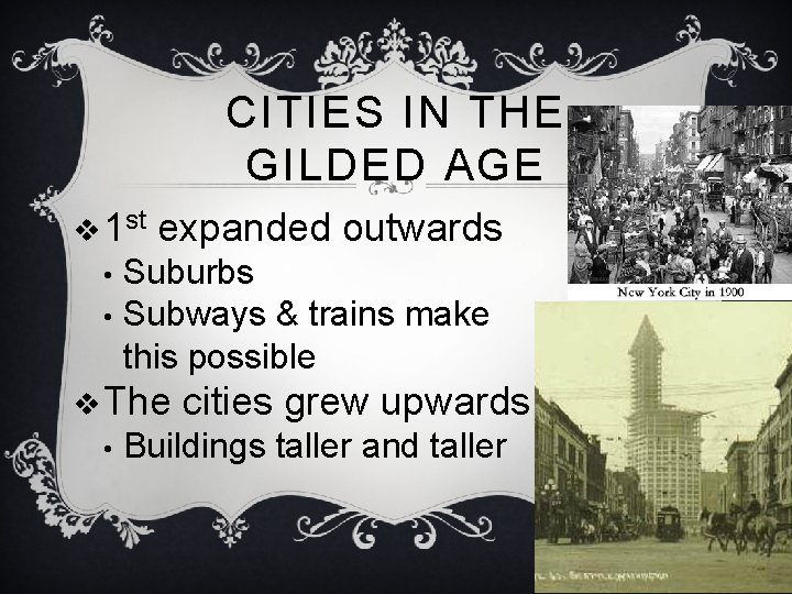 INDUSTRIALIZATION THE GILDED AGE 11 20 17 URBANIZATION