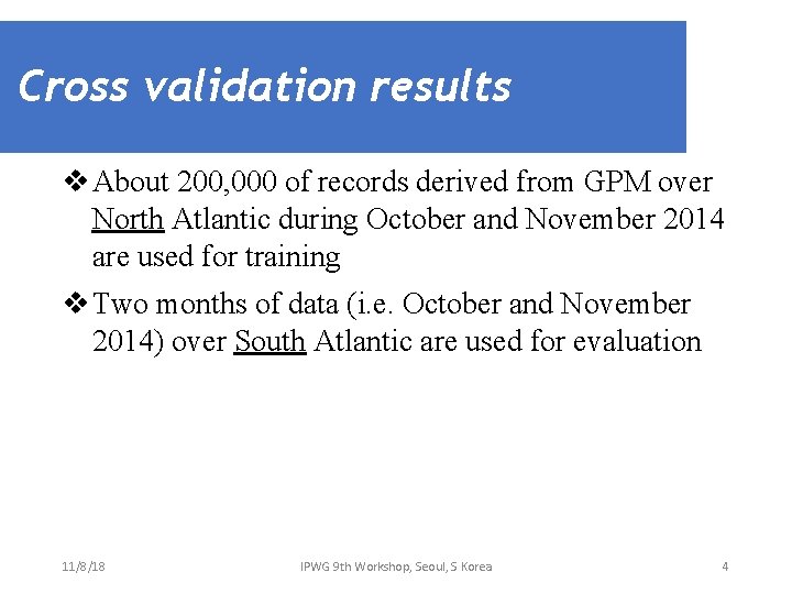 Nonparametric Methodology to Improve the GPM Combined Precipitation