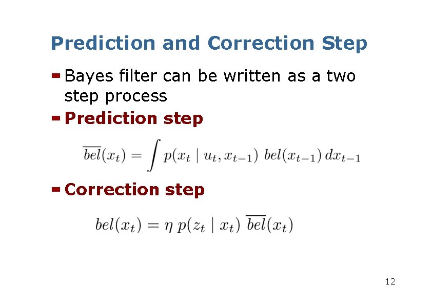 Robot Mapping A Short Introduction to the Bayes