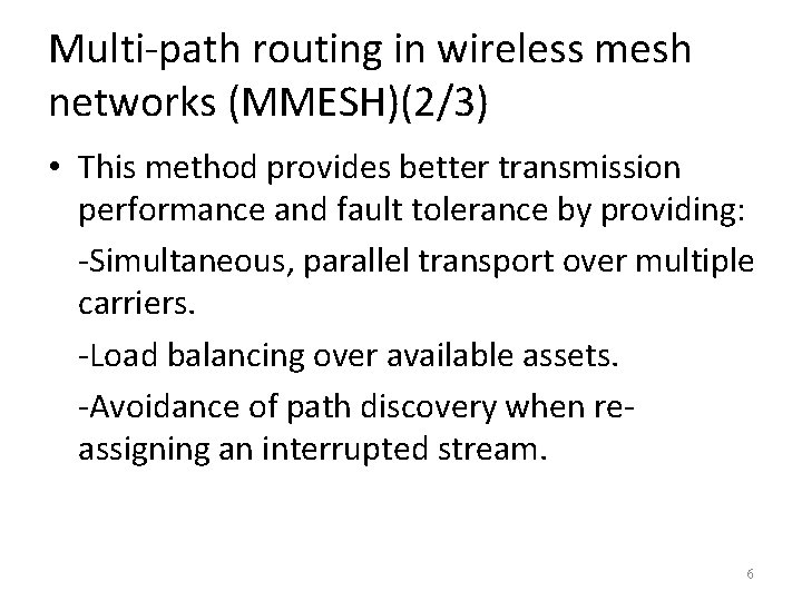 Multipath Routing in Wireless Mesh Networks Mobile Adhoc
