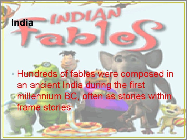 Indian Literature Fable Is a brief story in