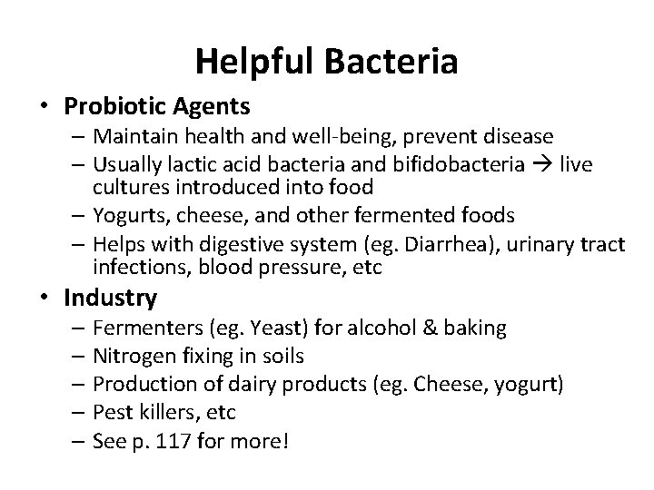 Bacteria Helpful or Harmful pp 116 119 Helpful