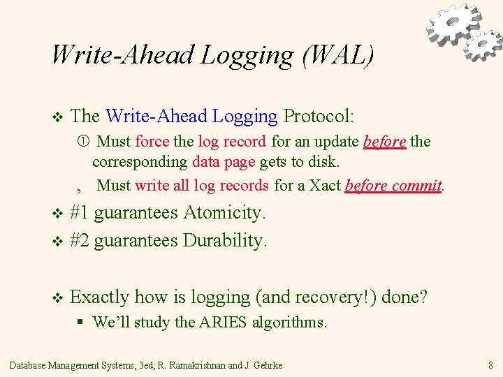 Crash Recovery Chapter 18 Database Management Systems 3