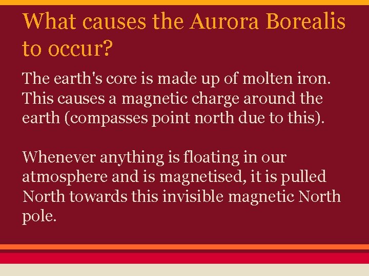 THE AURORA BOREALIS AURORA BOREALISwhat does it mean