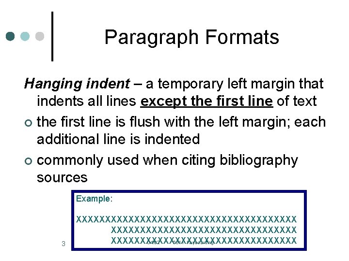Document Processing Keyboarding Objective 4 02 Implement paragraph